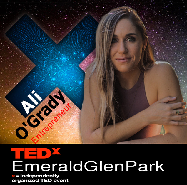 TEDxEmeraldGlenPark 2019: Ali O’Grady on How to Get Over It and Start ...